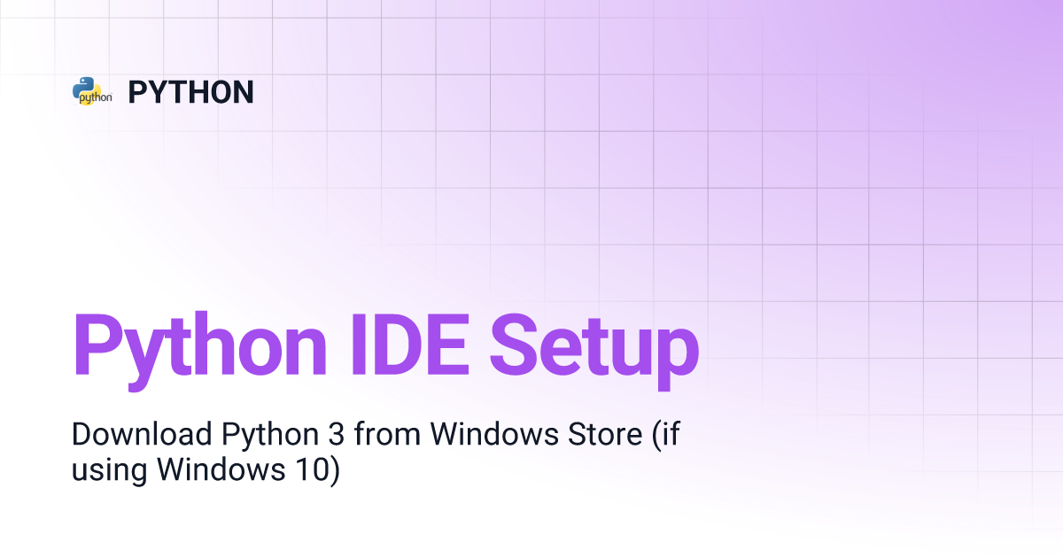 Python IDE Setup | PYTHON